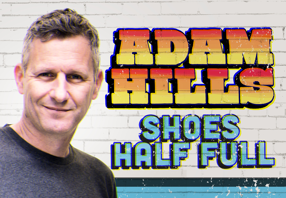 Adam Hills - artsdepot - Barnet Post